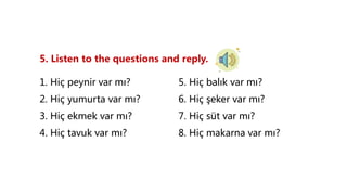 Turkish Lessons 4 (A1) - What we have | PPT