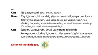 Turkish Lessons 6 (A1) - Present Tense 1 | PPT