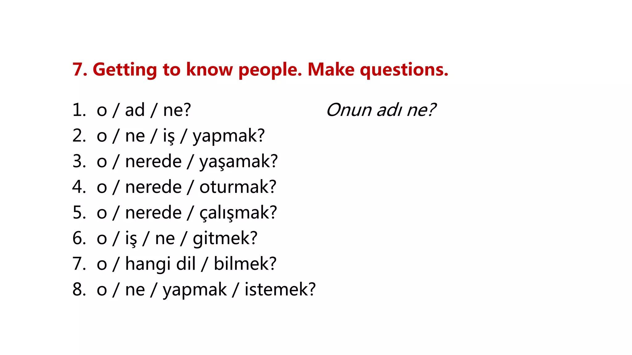 Turkish Lessons 7 (A1) - Present Tense 2 | PPTX