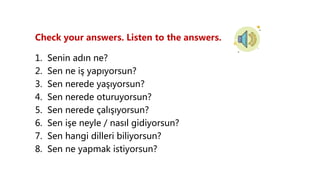 Turkish Lessons 7 (A1) - Present Tense 2 | PPTX