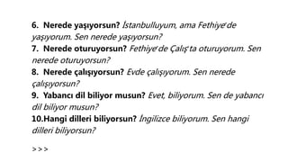 Turkish Lessons 7 (A1) - Present Tense 2 | PPTX