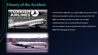 Turkish Airline flight 981 | PPTX