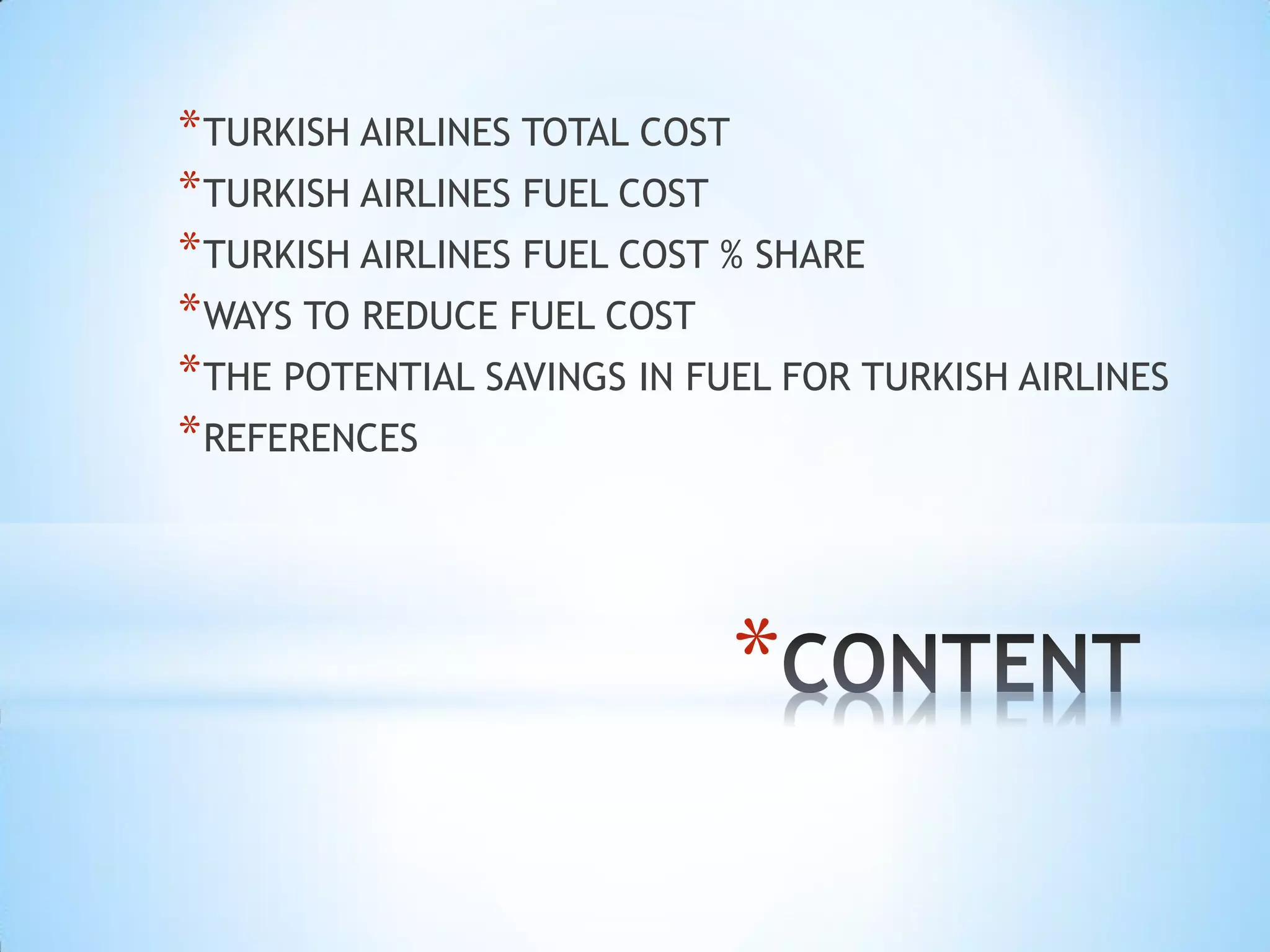Turkish airlines fuel cost 2013 | PPT