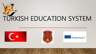 Turkish educational system | PPTX
