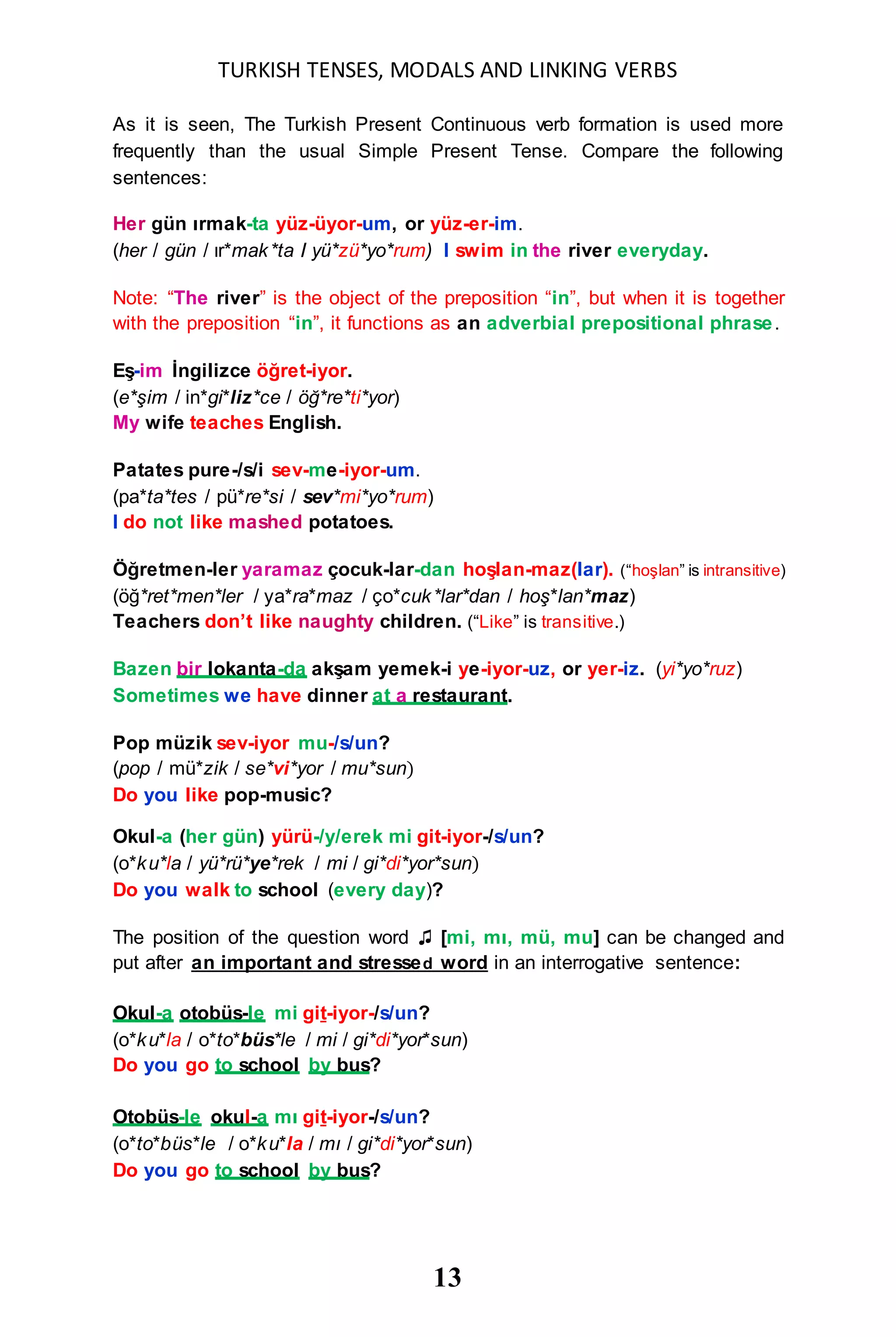 Turkish tenses, modals , linking verbs and their english equivalents ...