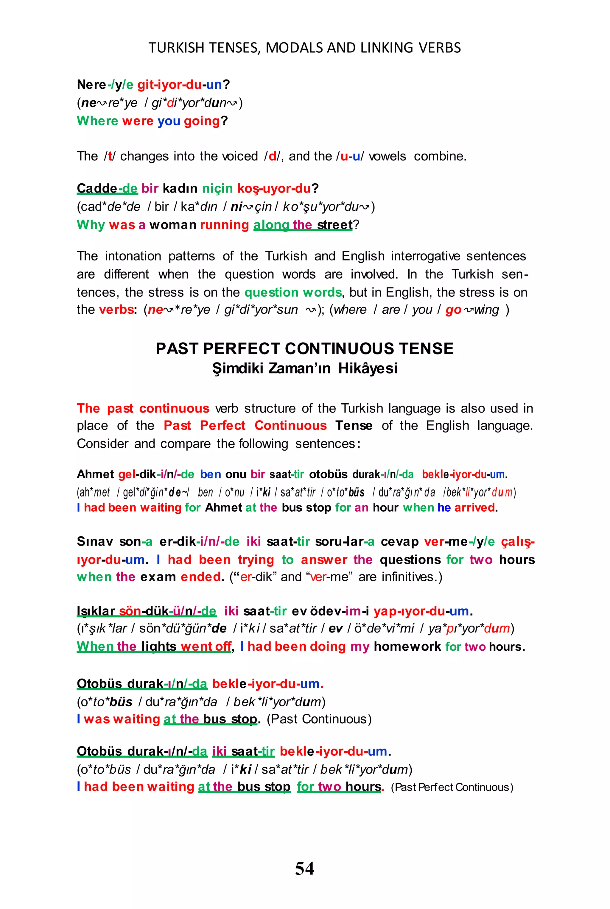 Turkish tenses, modals , linking verbs and their english equivalents ...