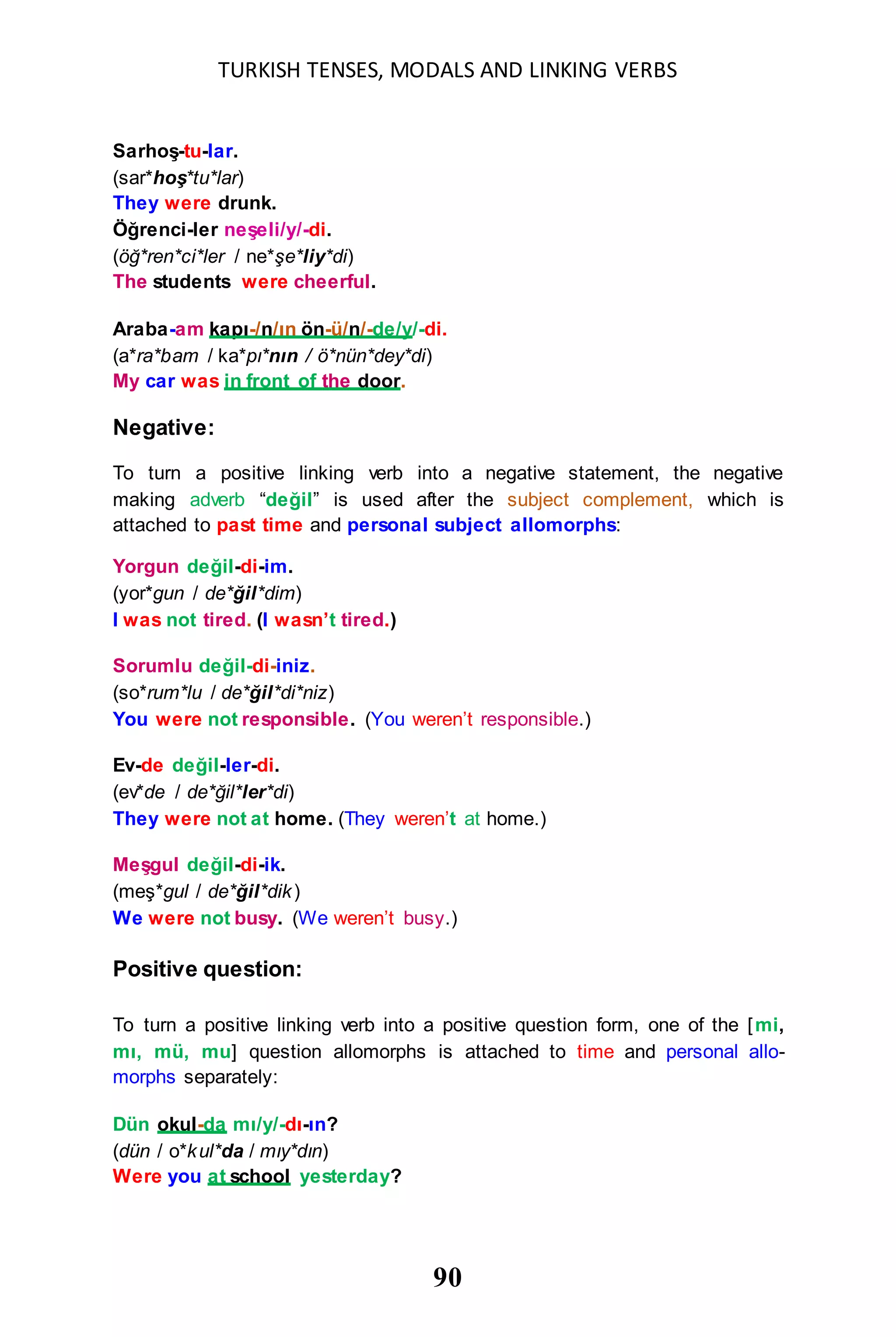 Turkish tenses, modals , linking verbs and their english equivalents ...