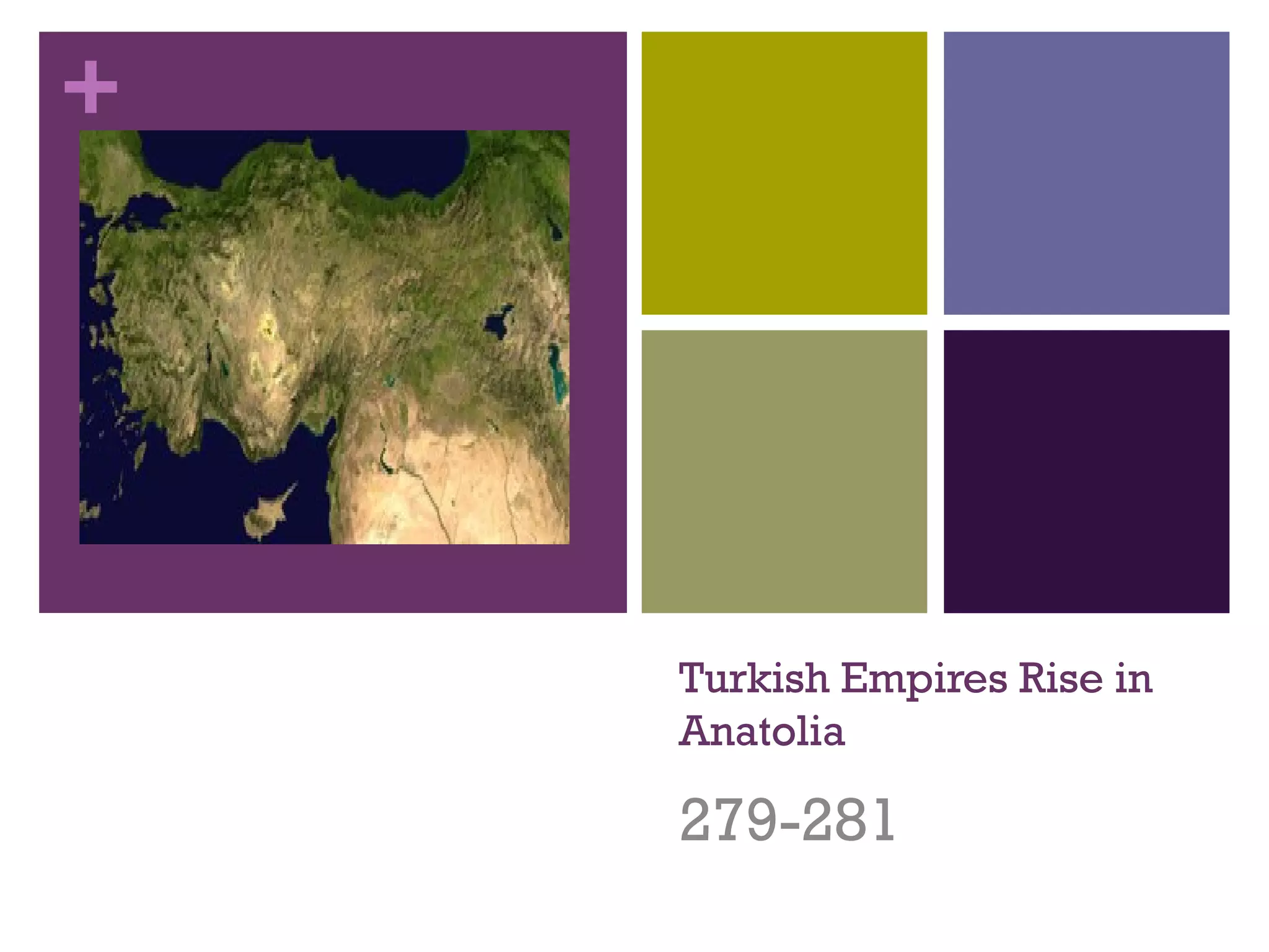 Turks in Anatolia | PPT