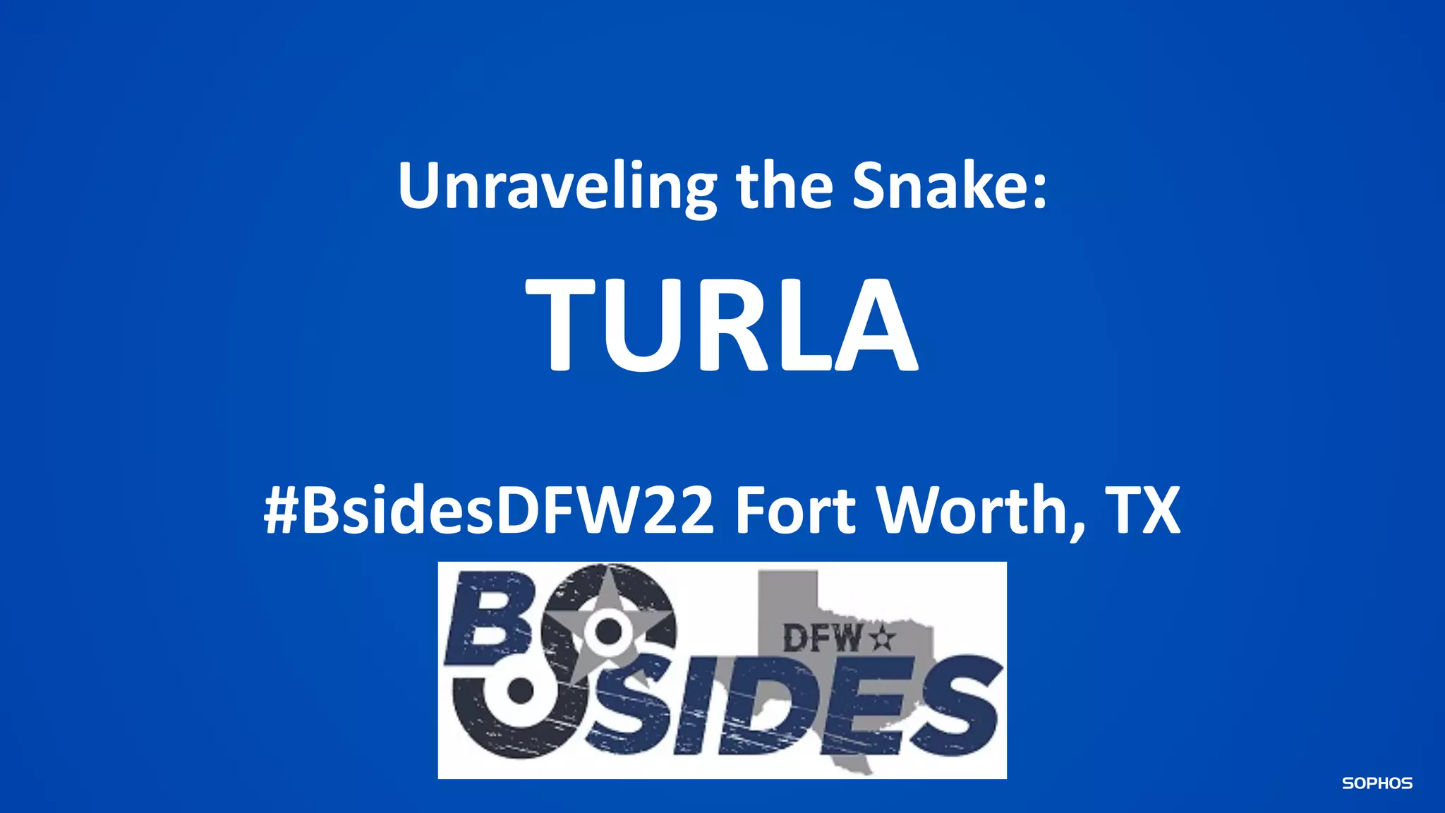 Unraveling the Snake: Turla | PDF