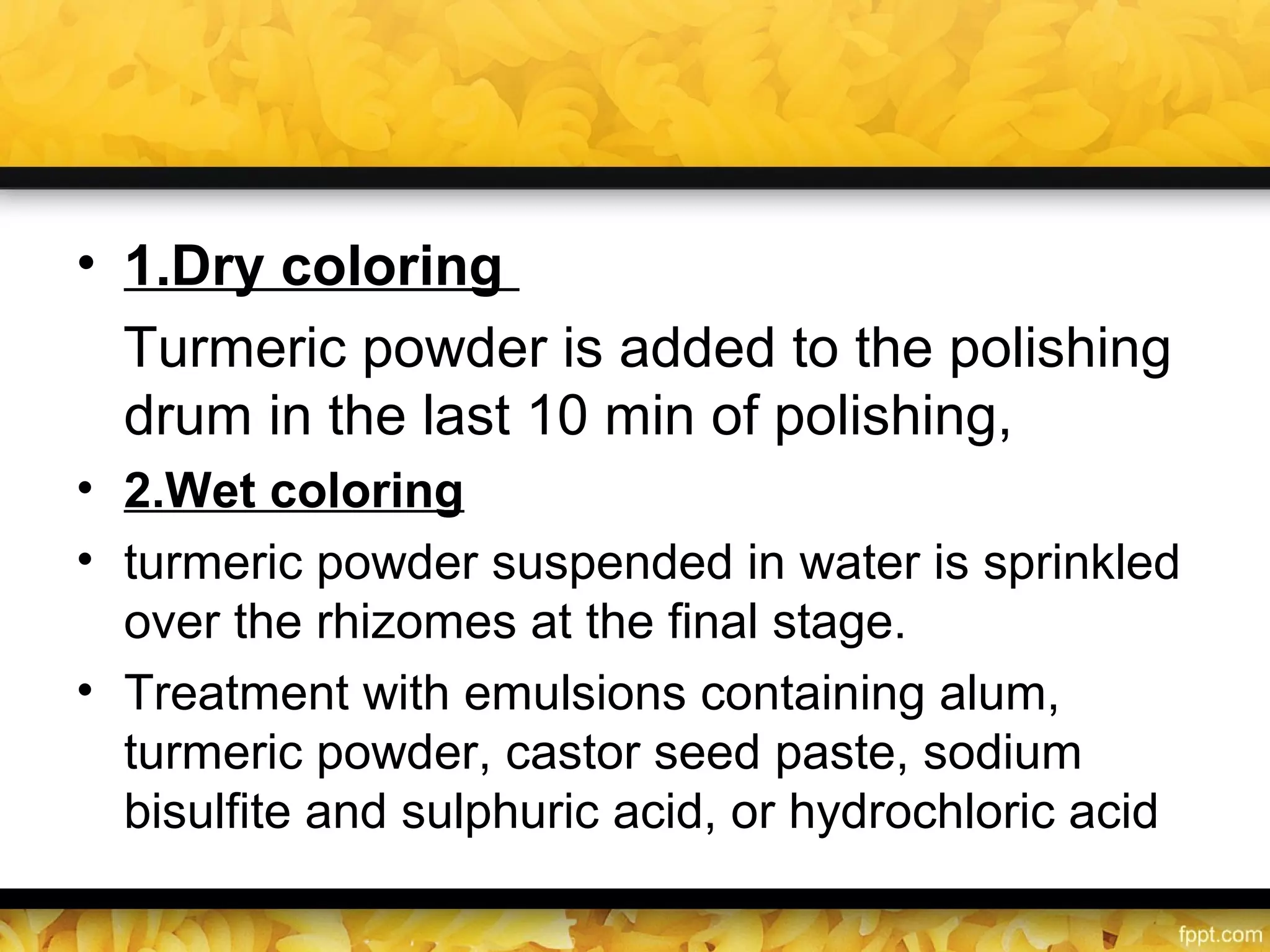 TURMERIC PROCESSING | PPT