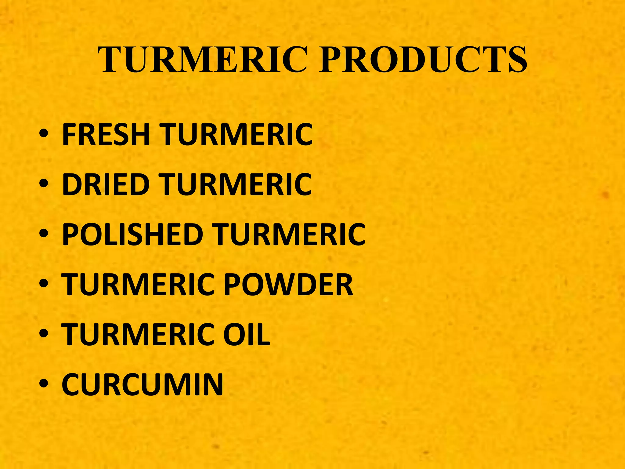 TURMERIC PROCESSING | PPTX