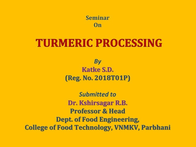 Turmeric Processing | PPTX
