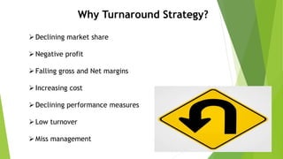 Turnaround Strategy | PPTX