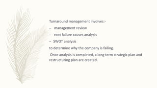 Turnaround management | PPTX