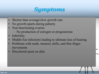 TURNER SYNDROM and causes any type sign symptoms | PPT