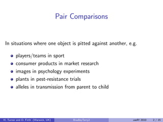 BradleyTerry2: Flexible Models for Paired Comparisons | PDF