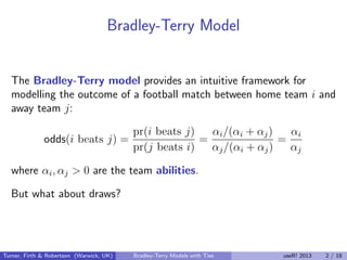 Generalized Bradley-Terry Modelling of Football Results | PDF
