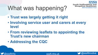 South Staffordshire Shropshire Healthcare NHS FT- Service user ...