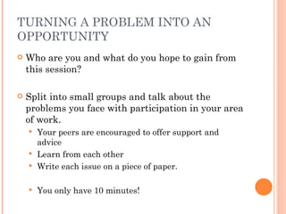 Turning a problem into an opportunity | PPT