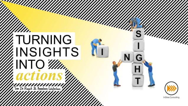 Turning Insights into Actions | PPT | Free Download