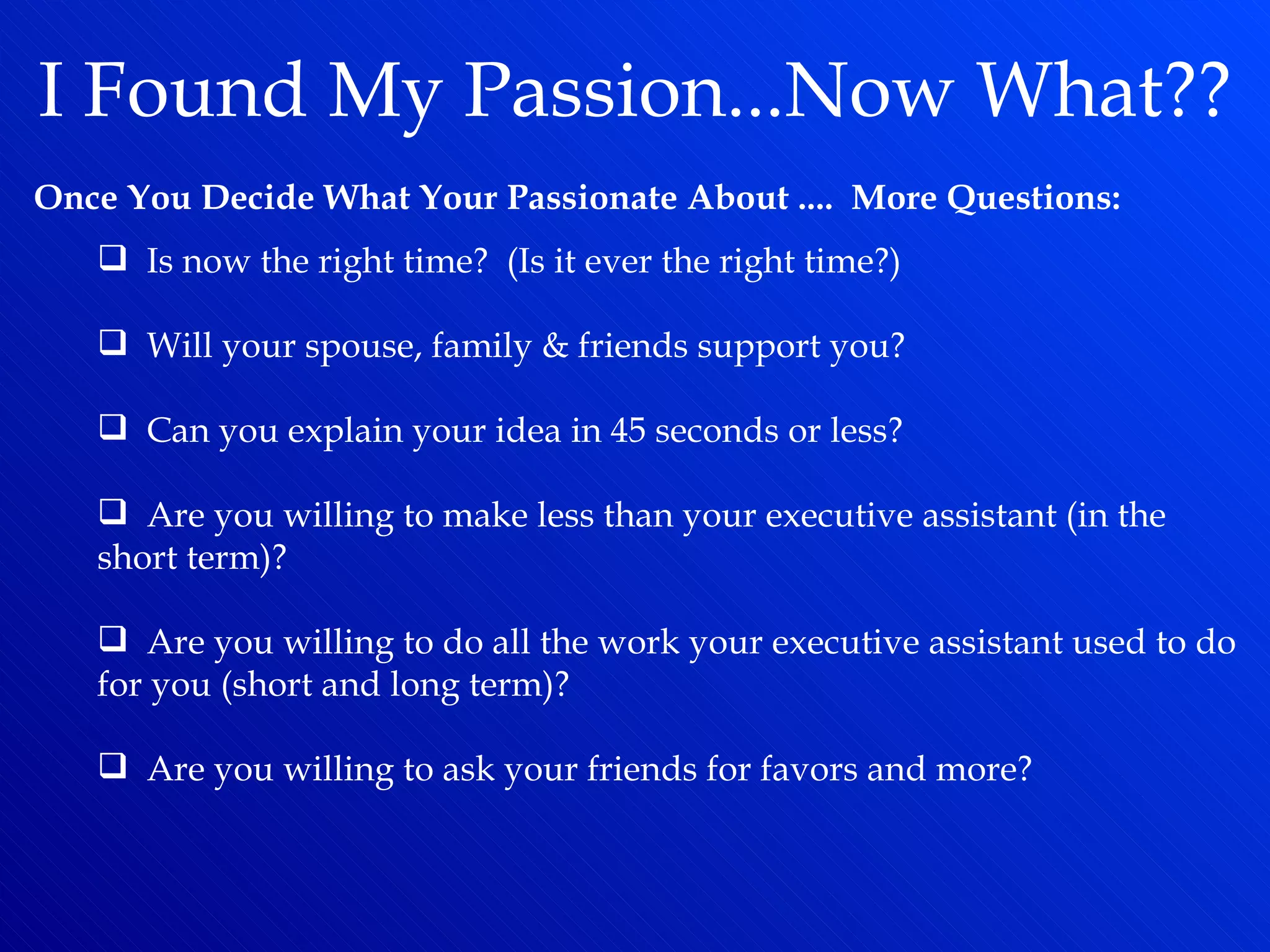 Turning Passion Into Profits | PPT