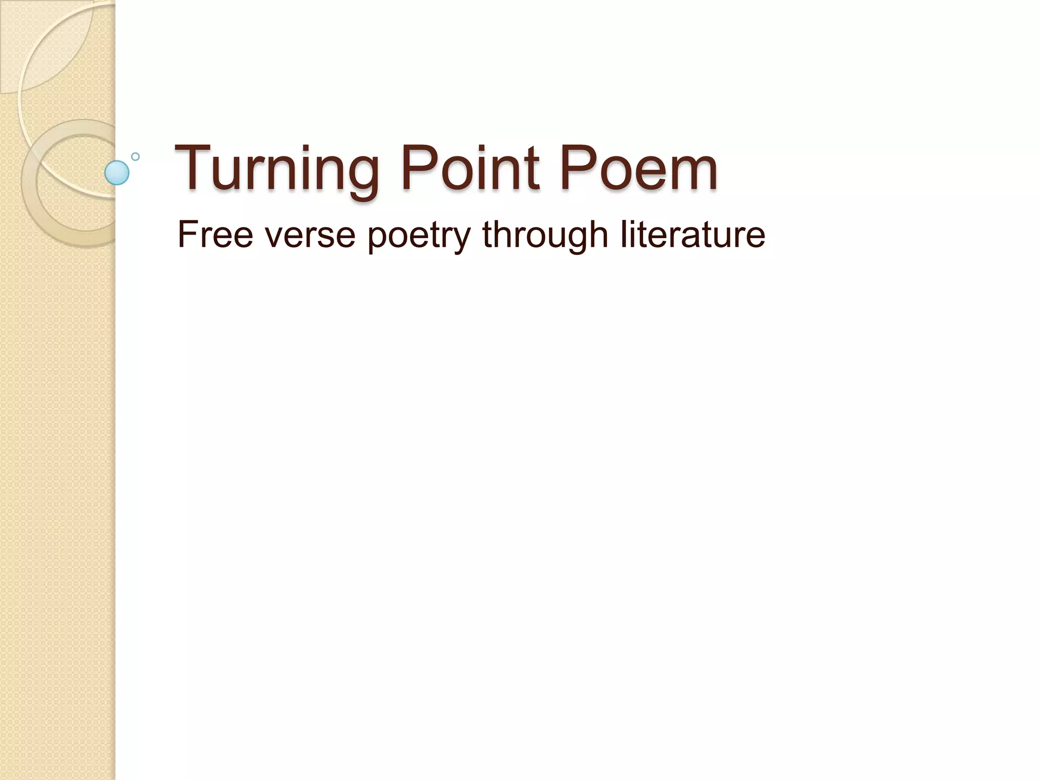 Turning Point Poem | PPTX