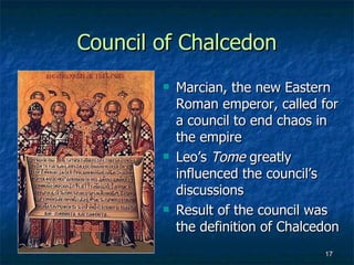 Turning Point 3: The Council of Chalcedon (451) | PPT