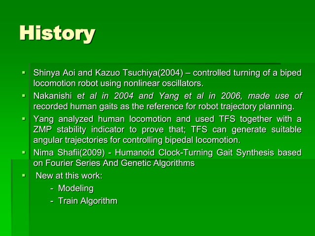 Turning robot locomotion using truncated fourier series and gravitational search algorithm | PPT