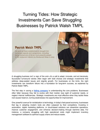 Turning Tides_ How Strategic Investments Can Save Struggling Businesses by Patrick Walsh TMPL.pdf