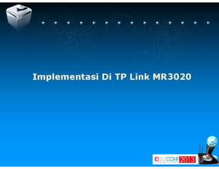 Turning tl mr 3020 into automate wireless attacker | PPT