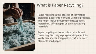 TURNING WASTE INTO WORTH SIMPLE PAPER RECYCLING TECHNIQUES FOR YOUR ...