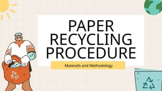 TURNING WASTE INTO WORTH SIMPLE PAPER RECYCLING TECHNIQUES FOR YOUR ...