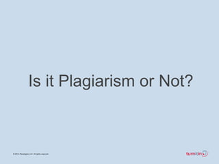 Plagiarism Spectrum Game from Turnitin | PPT