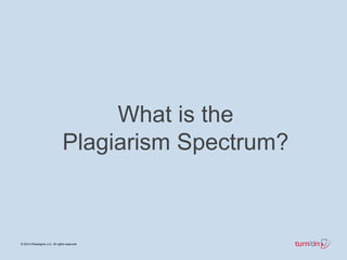 Plagiarism Spectrum Game from Turnitin | PPT