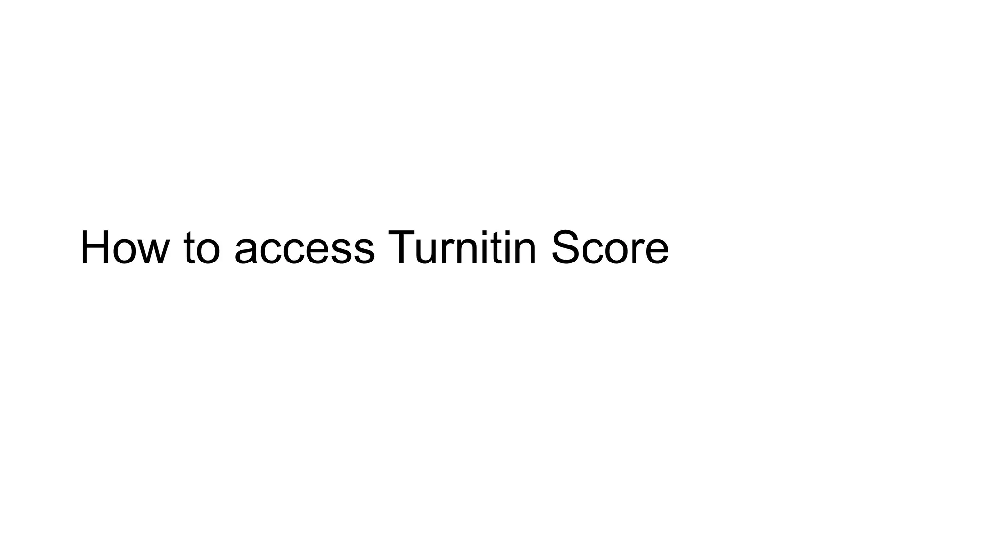 Turnitin in canvas | PPTX | Technology & Computing