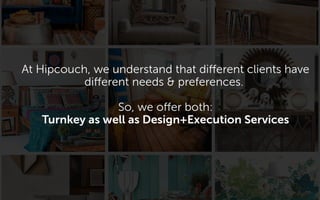 Turnkey vs Design + Execution for your Interior Designing: Which one to ...