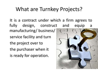 Turnkey projects | PPT