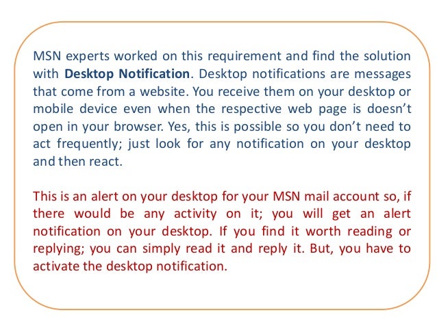 Desktop alert notification for MSN