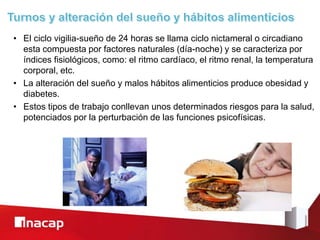 Turnos y alteraciones del sueño y hábitos alimenticios | PPTX