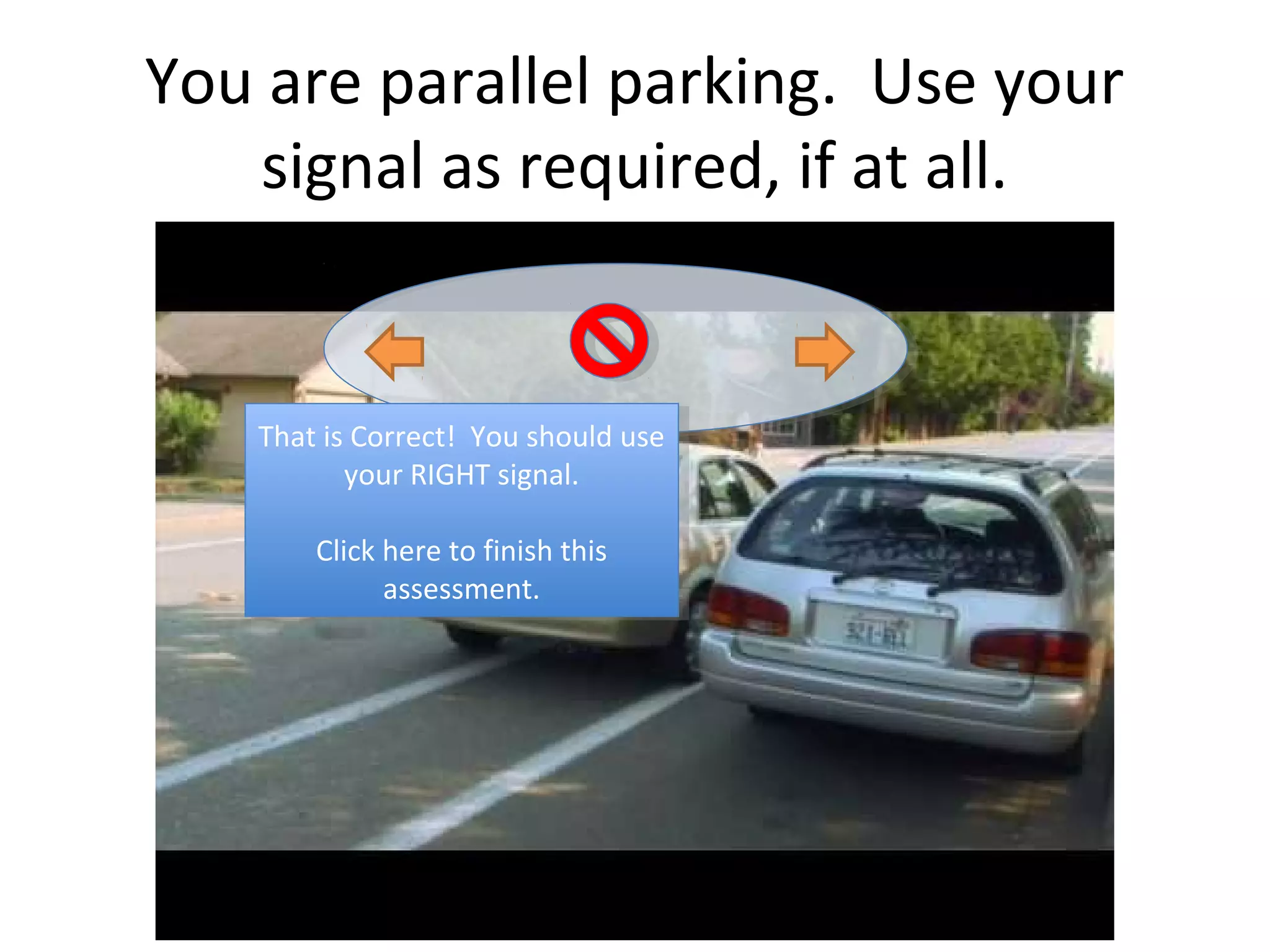 Turn Signal Assessment | PPT