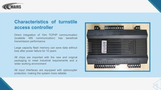 Turnstile controller - Mairsturnstile.com