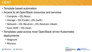 Turn up the Heat with OpenStack and Kubernetes | PDF | Cloud Computing ...
