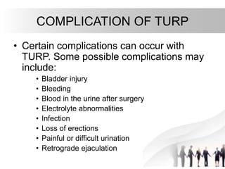 Transurethral resection of the prostate (TURP) | PPTX