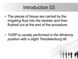 Transurethral resection of the prostate (TURP) | PPTX