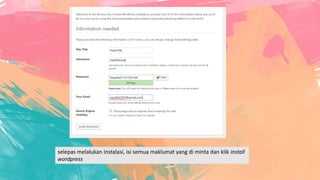 Tutorial instalasi wordpress secara localhost (xampp/wampp) | PPTX
