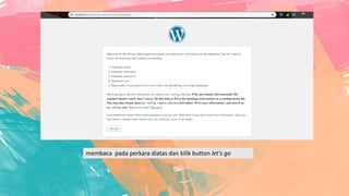 Tutorial instalasi wordpress secara localhost (xampp/wampp) | PPTX