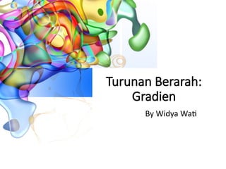 Fisika Matematika - Materi Turunan Berarah.pptx