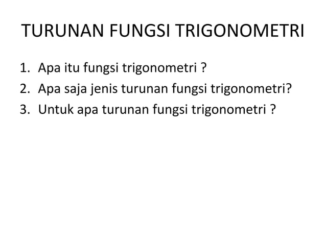Turunan fungsi trigonometeri | PPTX