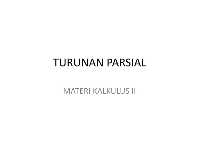 Ringkasan Materi Turunan Parsial Matematika | PDF