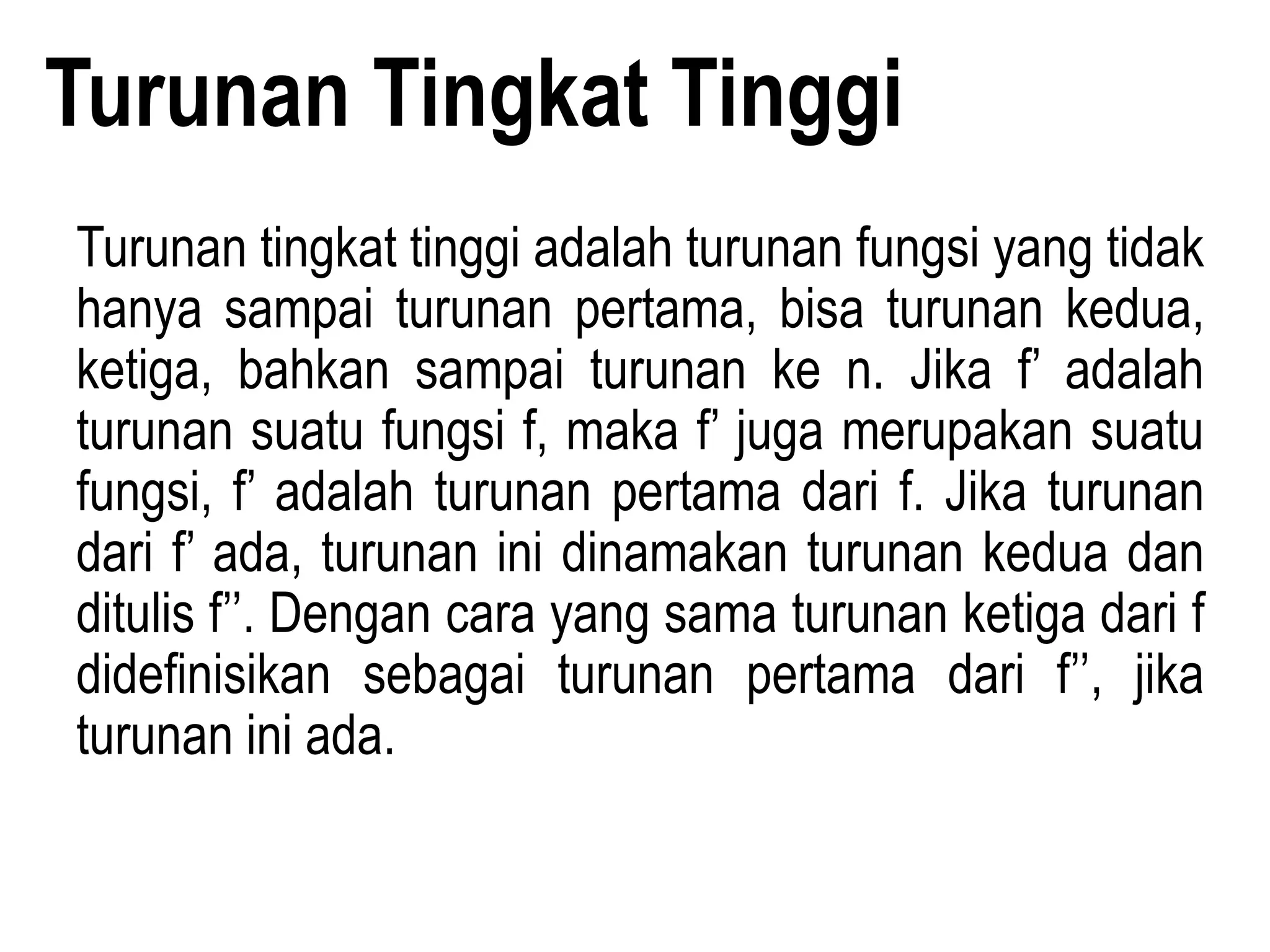 Turunan Tingkat Tinggi.ppt